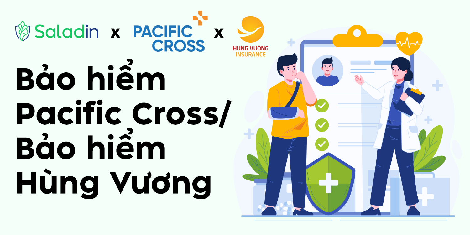 Pacific Cross / Bảo hiểm Hùng Vương | Thông tin sản phẩm - Saladin bảo ...